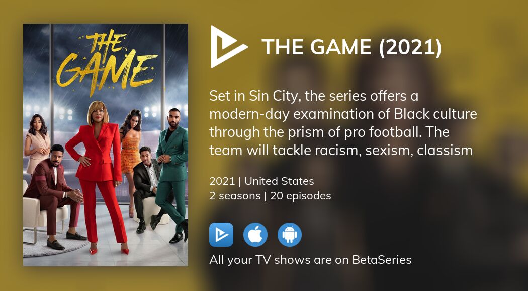 Where to watch The Game (2021) TV series streaming online? | BetaSeries.com