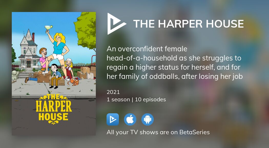 Watch The Harper House streaming | BetaSeries.com