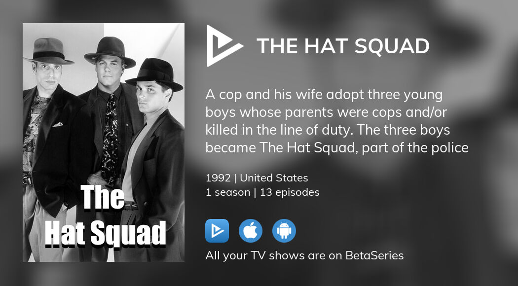 Watch The Hat Squad streaming