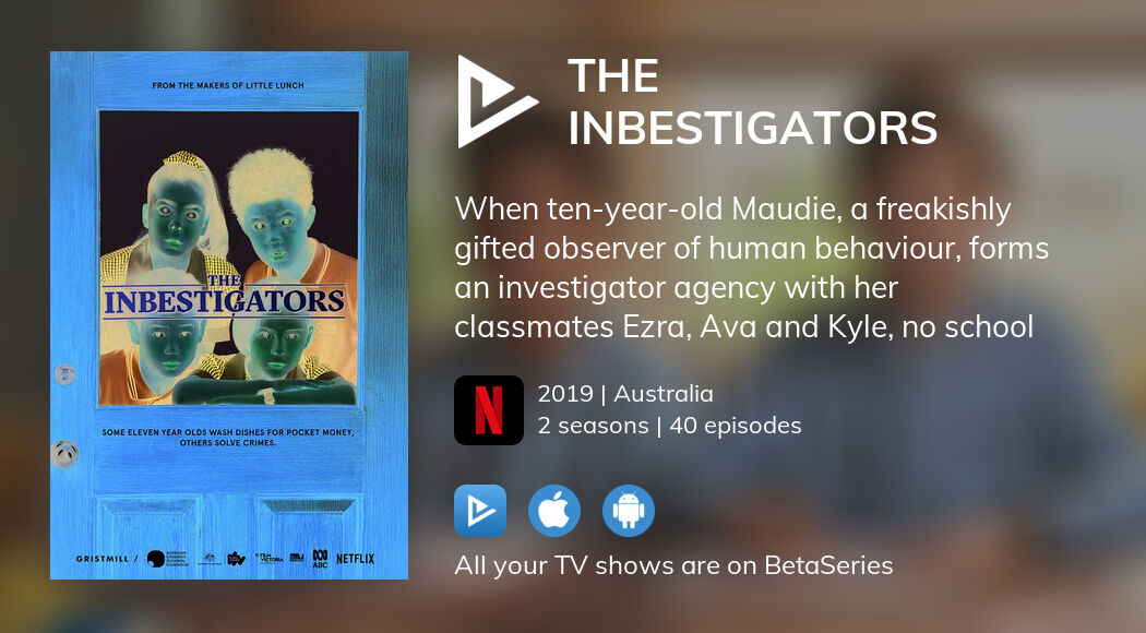 Watch The InBESTigators streaming