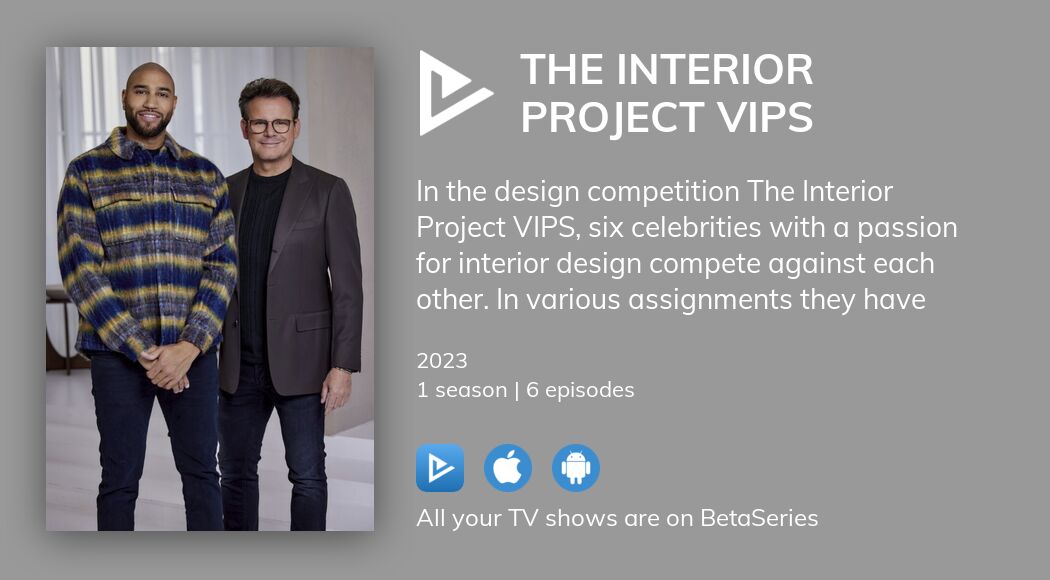 Watch The Interior Project VIPS streaming