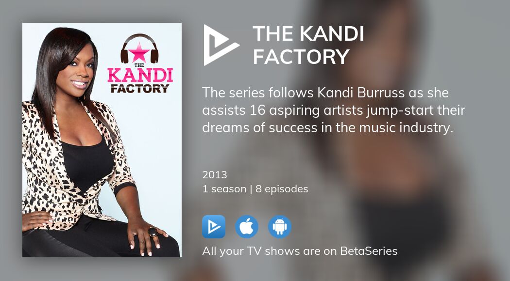 Watch The Kandi Factory streaming