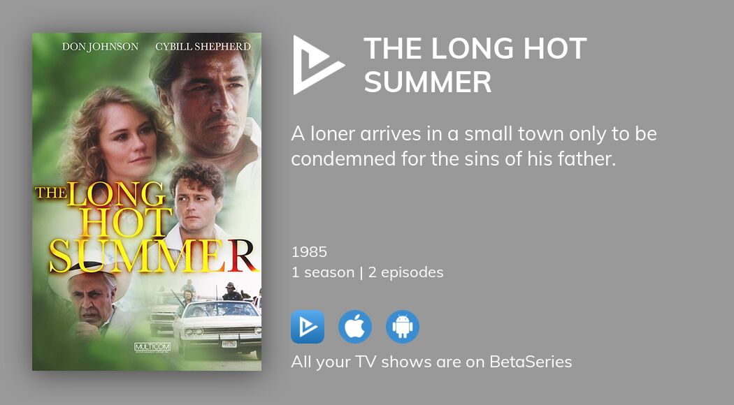 Watch The Long Hot Summer streaming
