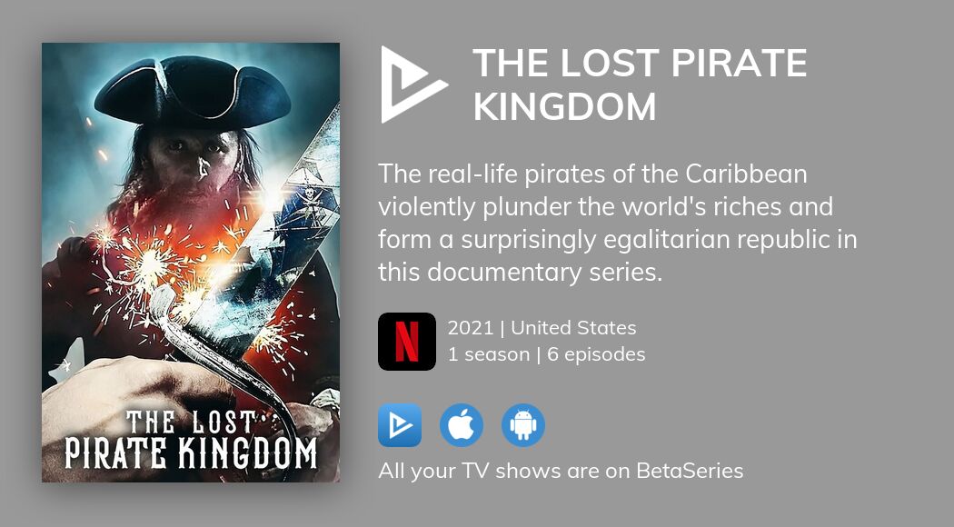 Watch The Lost Pirate Kingdom streaming