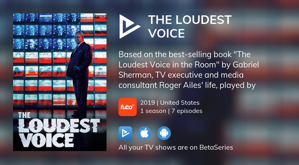 Watch The Loudest Voice streaming