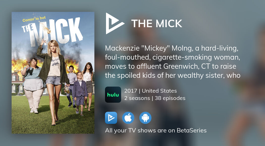 Watch The Mick streaming