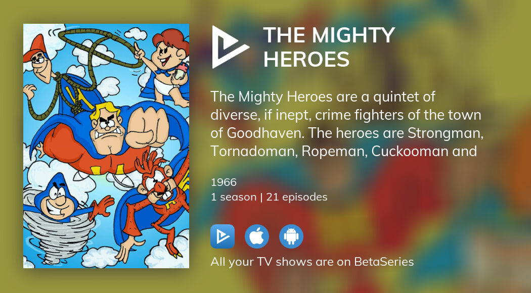 Watch The Mighty Heroes streaming