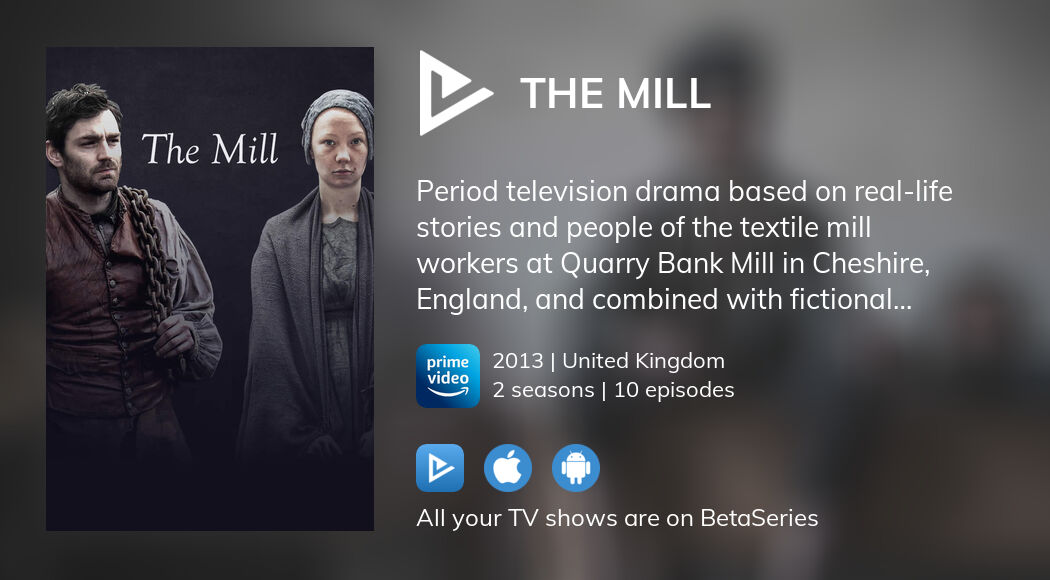 Watch The Mill streaming