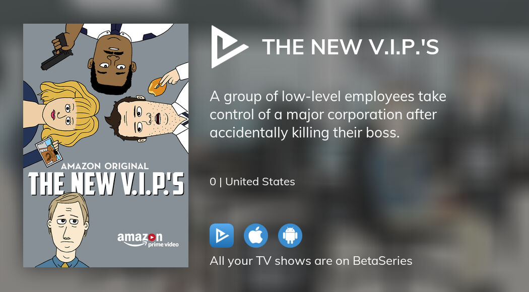 Watch The New V.I.P.'s streaming