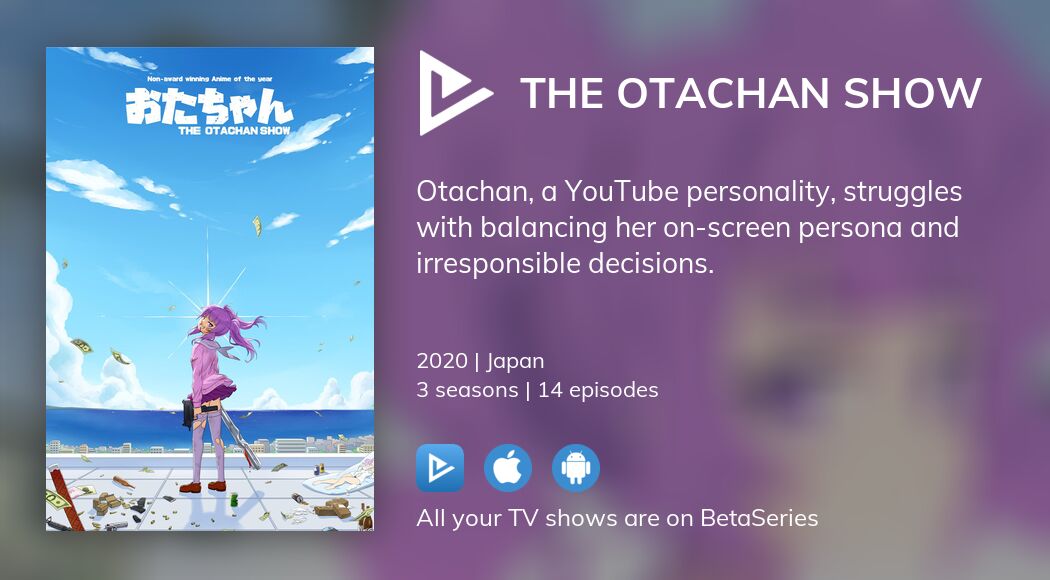 Watch The Otachan Show streaming