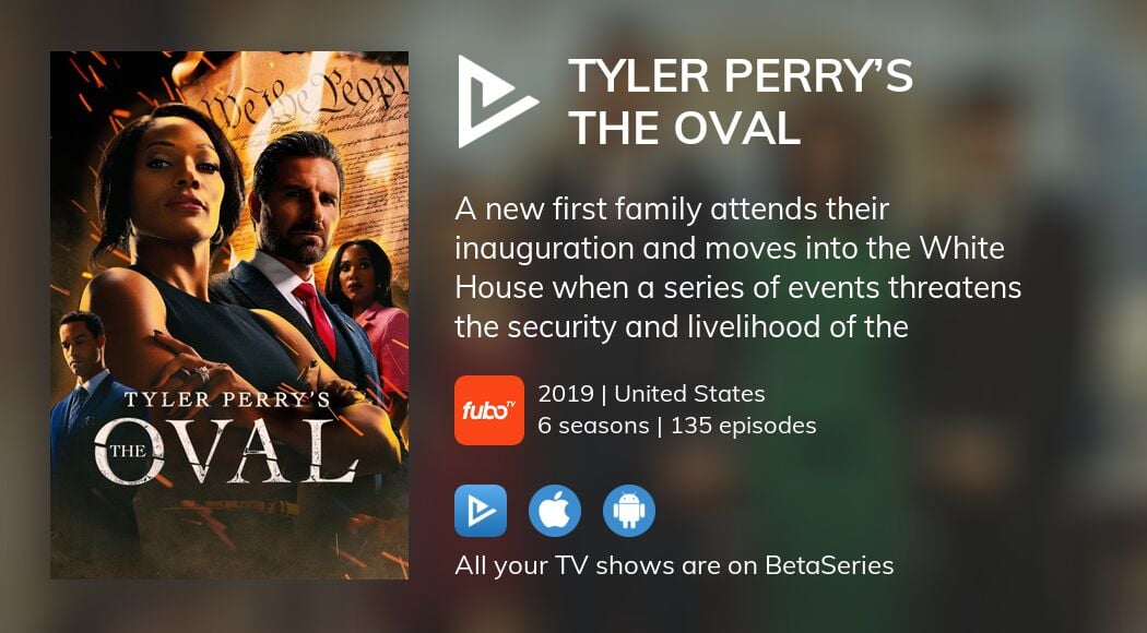 Watch Tyler Perry’s The Oval streaming