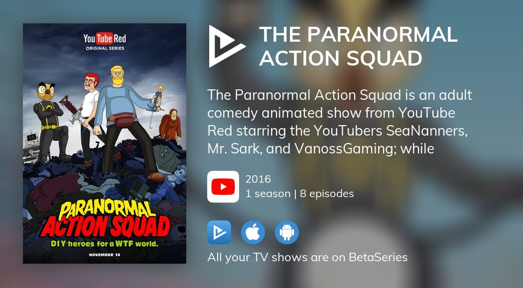 Watch The Paranormal Action Squad streaming