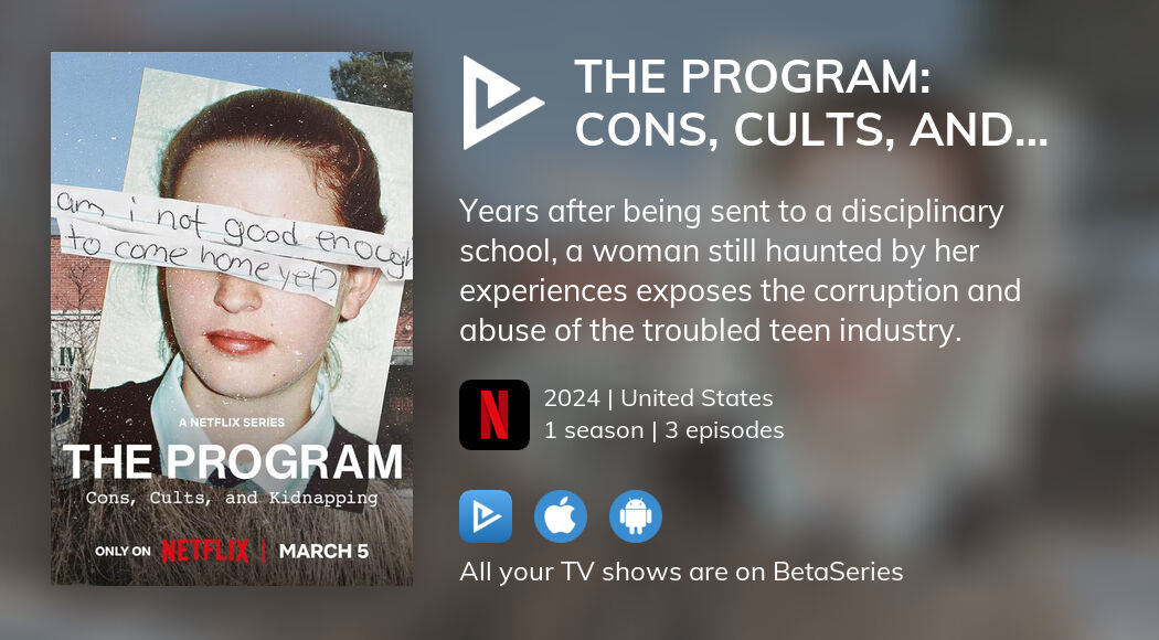 Watch The Program: Cons, Cults, and Kidnapping streaming