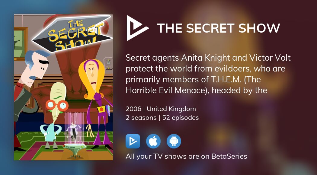Watch The Secret Show streaming