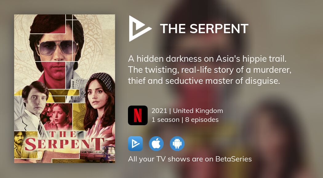 Watch The Serpent streaming