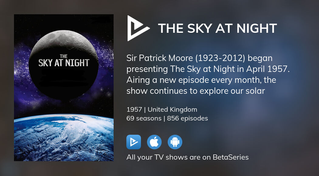 Watch The Sky At Night streaming