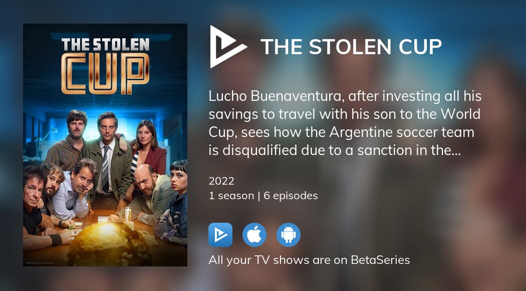 Watch The Stolen Cup streaming