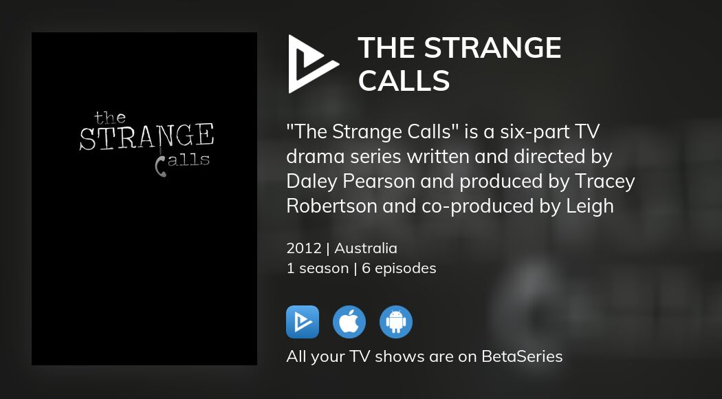 Watch The Strange Calls streaming