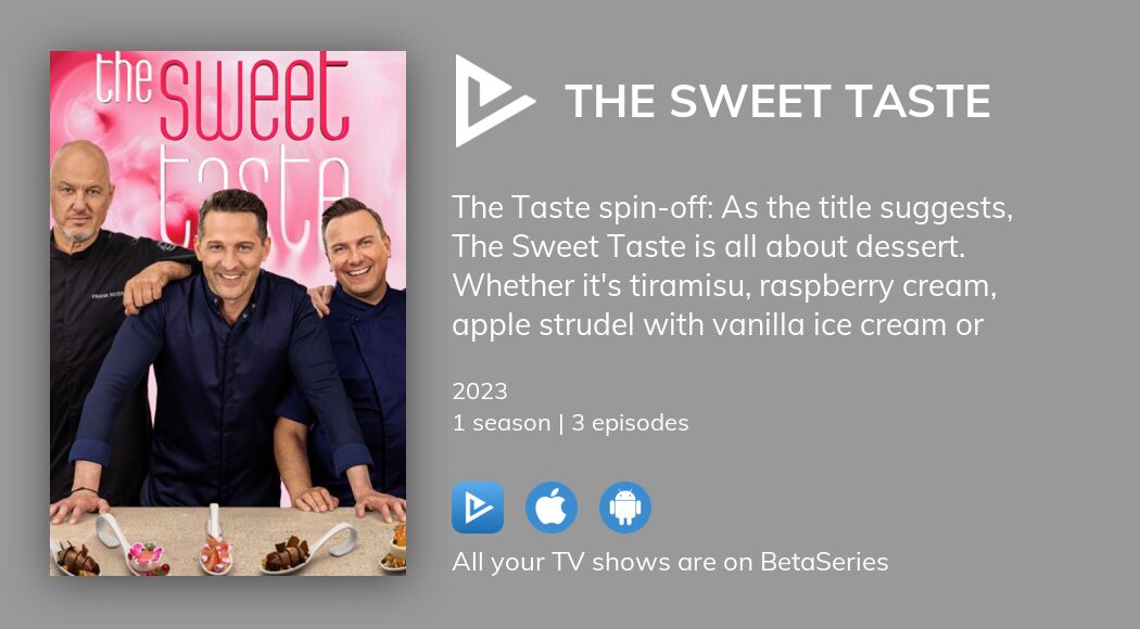 Where to watch The Sweet Taste TV series streaming online? | BetaSeries.com
