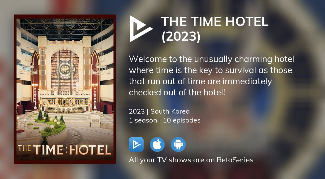 Watch The Time Hotel (2023) streaming