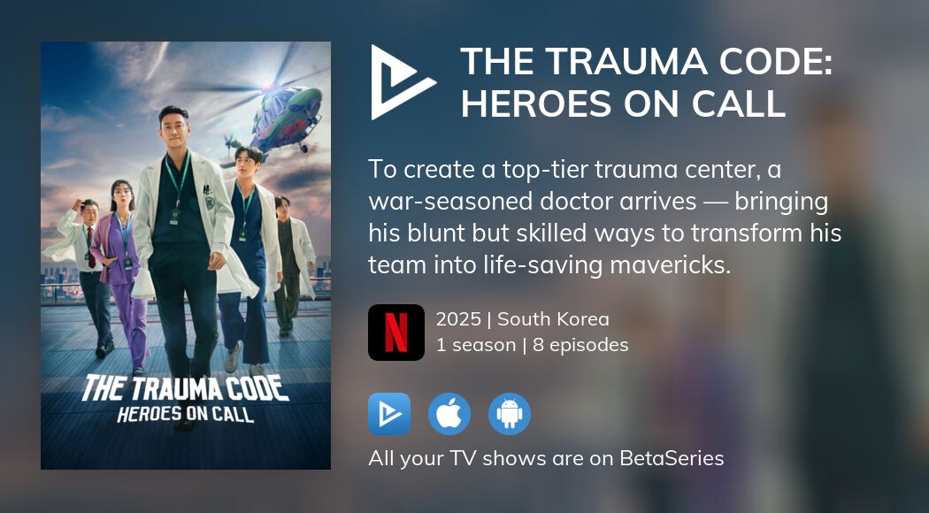 Watch The Trauma Code: Heroes on Call streaming