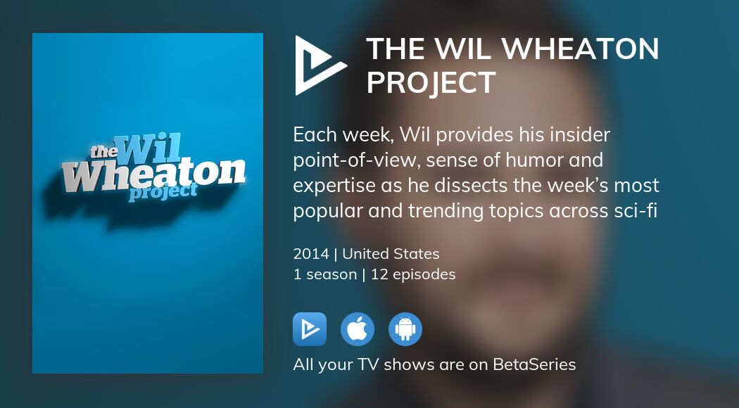 Watch The Wil Wheaton Project streaming