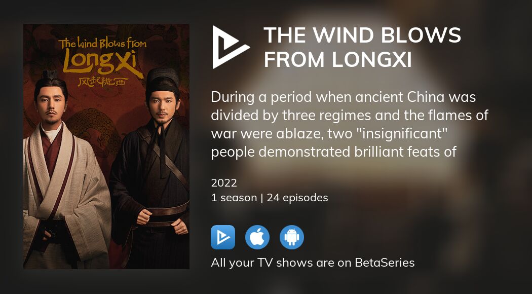 Watch The Wind Blows From Longxi streaming