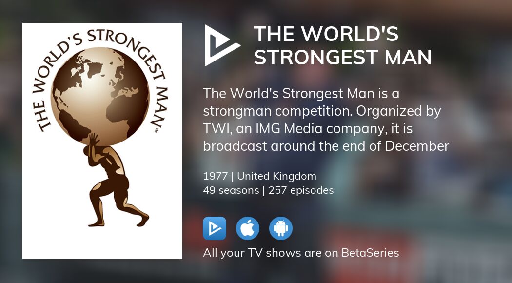 Watch The World's Strongest Man streaming