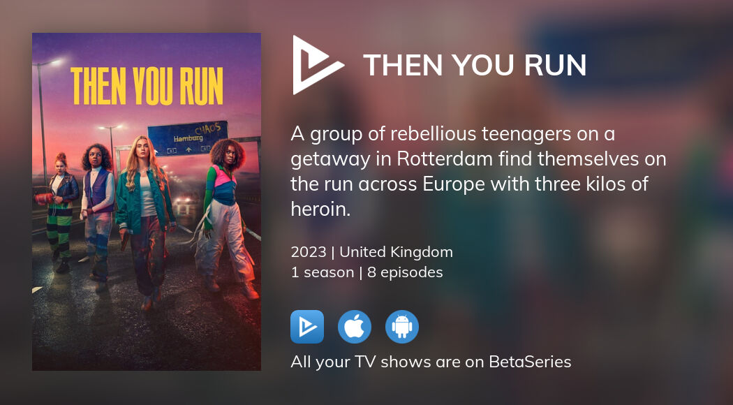 Watch Then You Run streaming
