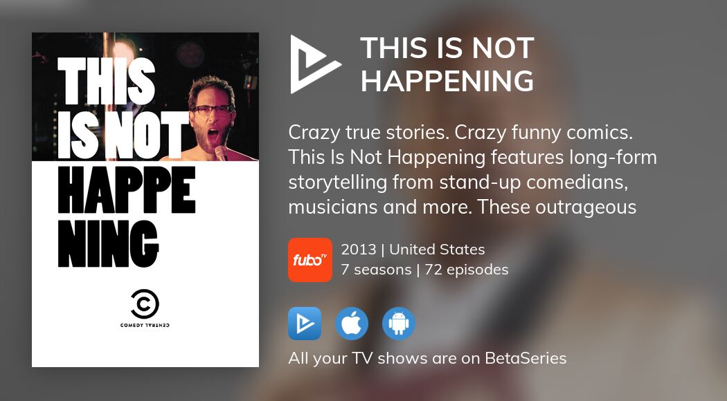 Watch This Is Not Happening streaming
