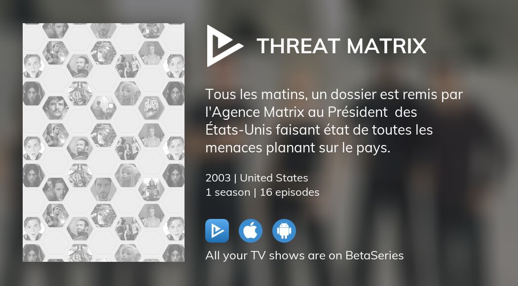 Watch Threat Matrix streaming