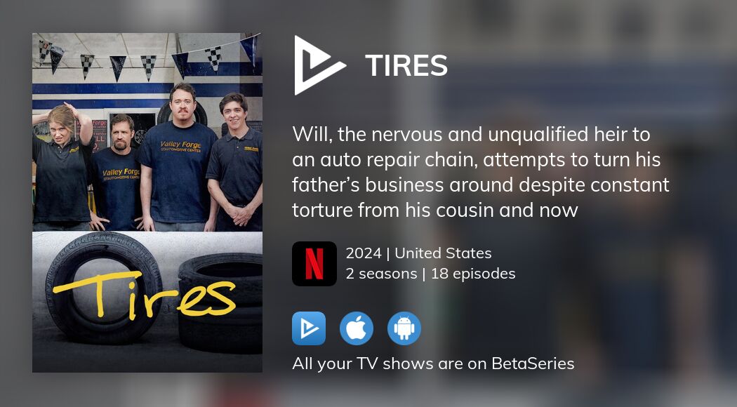 Watch Tires streaming