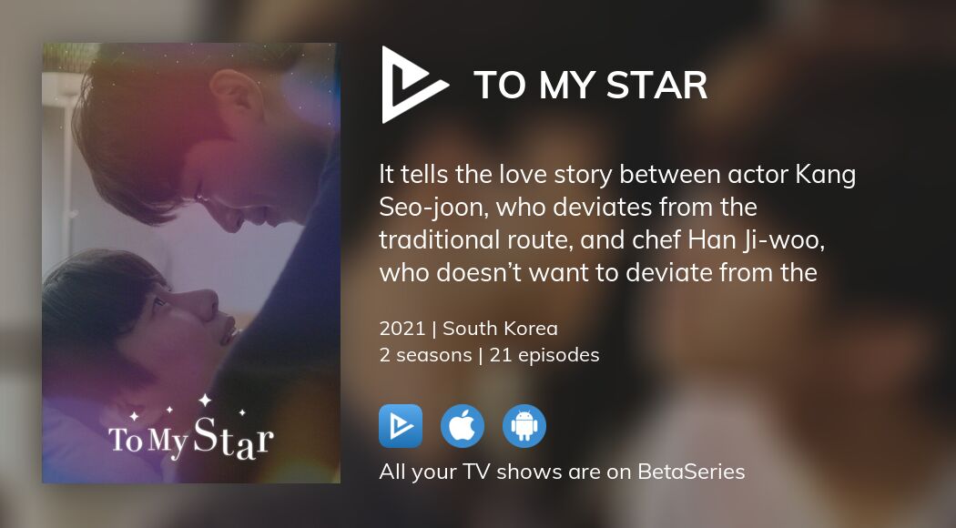Watch To My Star streaming
