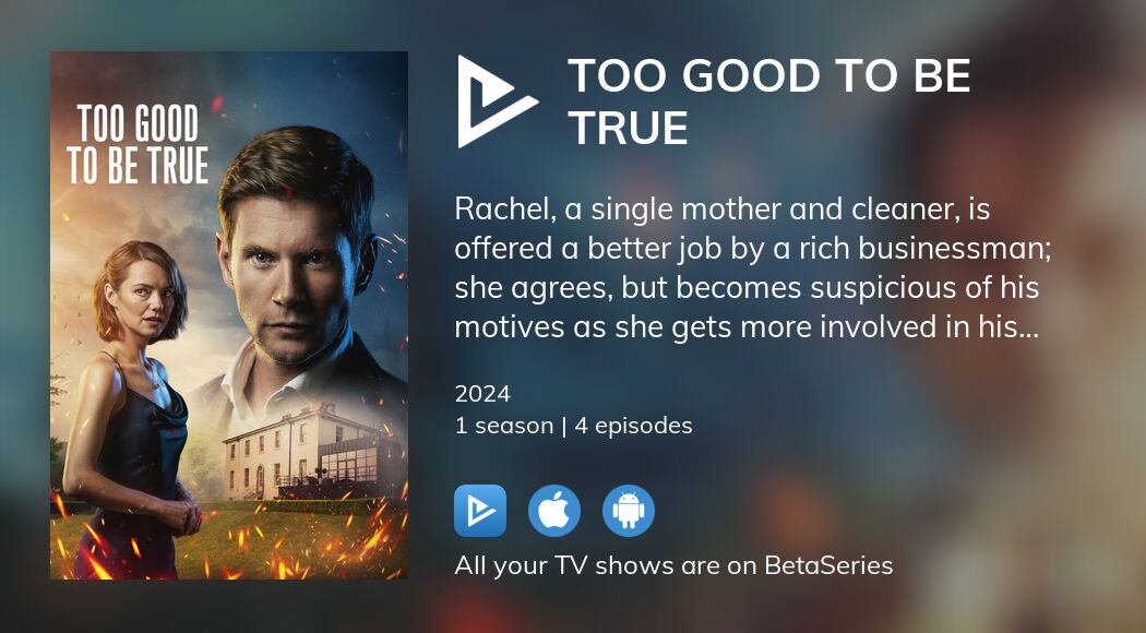 Watch Too Good to Be True streaming
