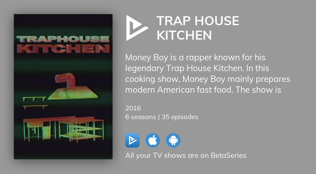 Watch Trap House Kitchen streaming