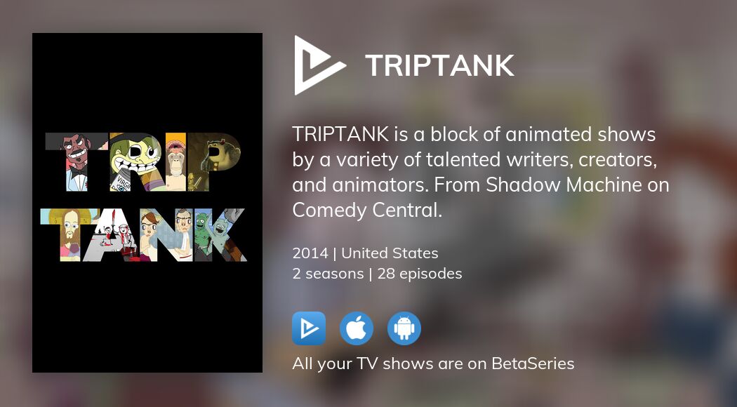 Watch TripTank streaming