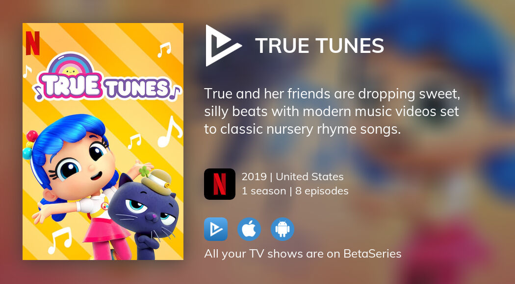 Watch True Tunes streaming