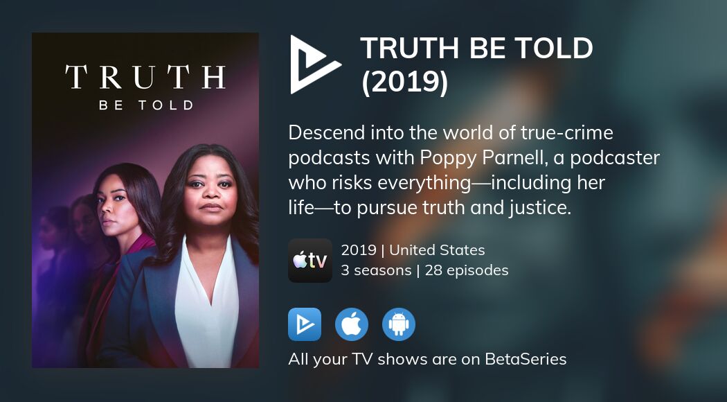 Watch Truth Be Told (2019) streaming