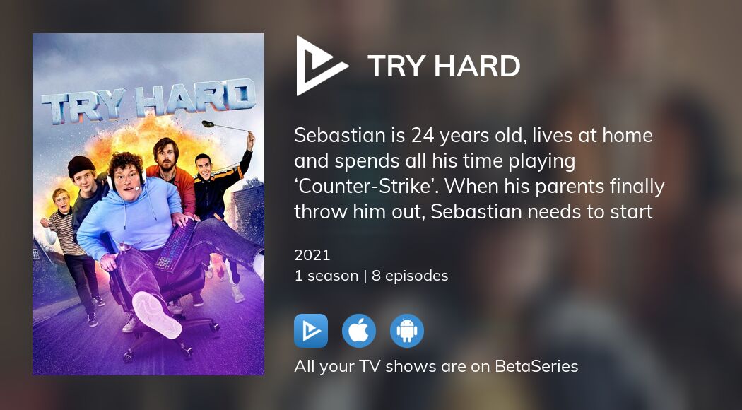 Watch Try Hard streaming