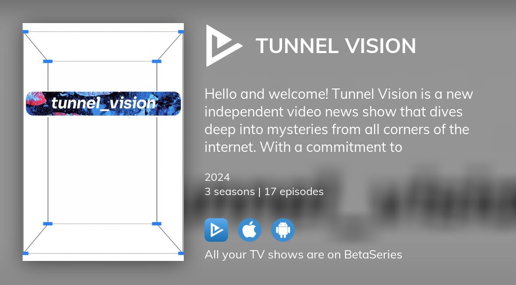 Watch Tunnel Vision streaming