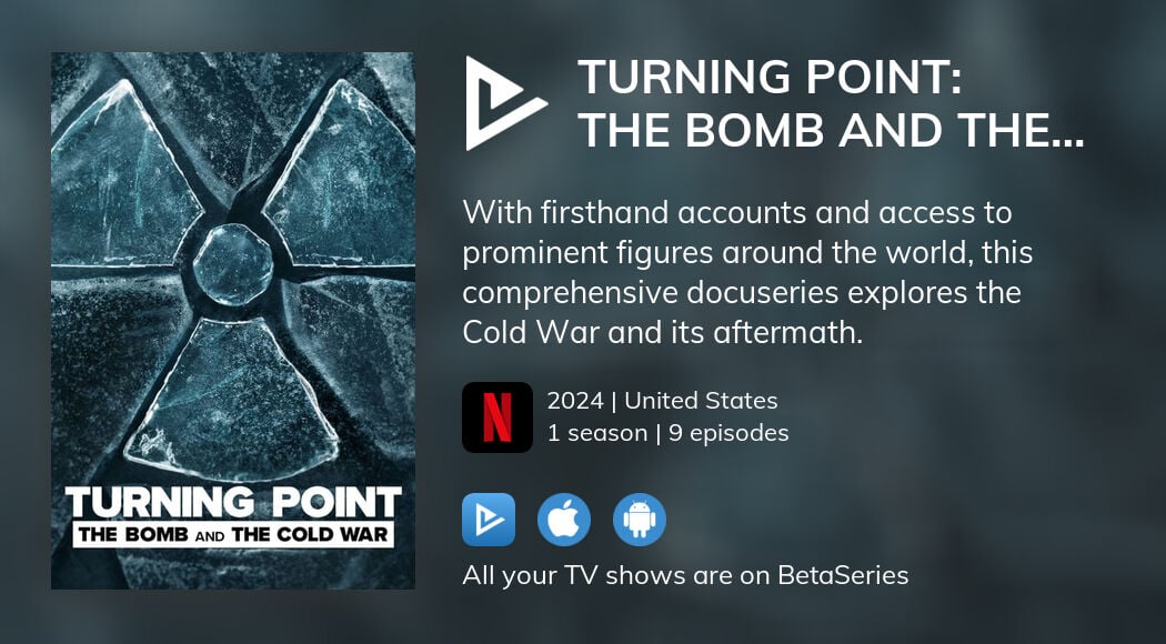 Watch Turning Point: The Bomb and the Cold War streaming