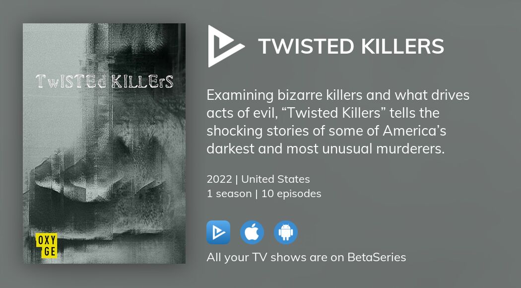 Watch Twisted Killers streaming