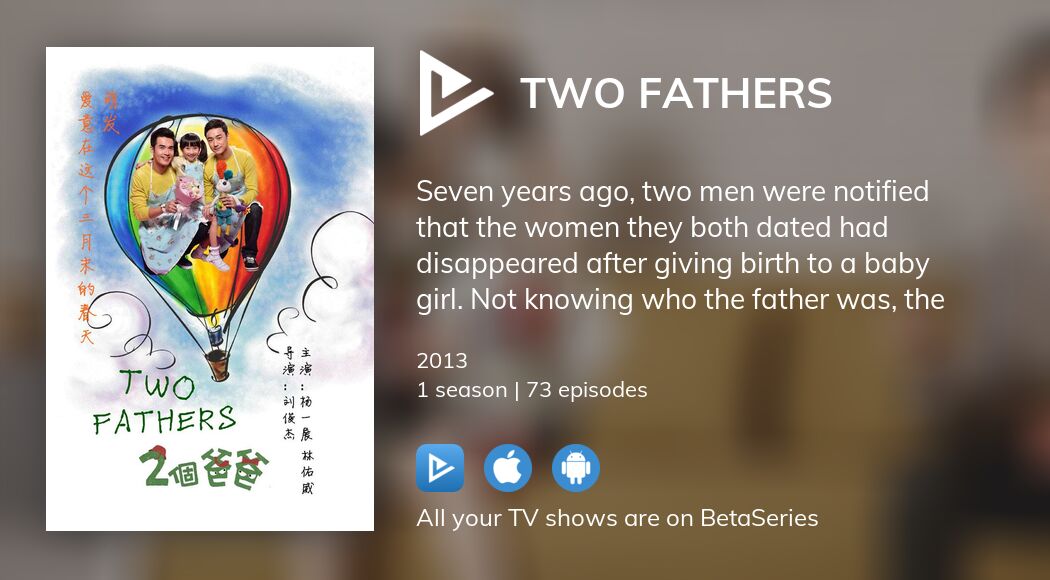 Watch Two Fathers streaming
