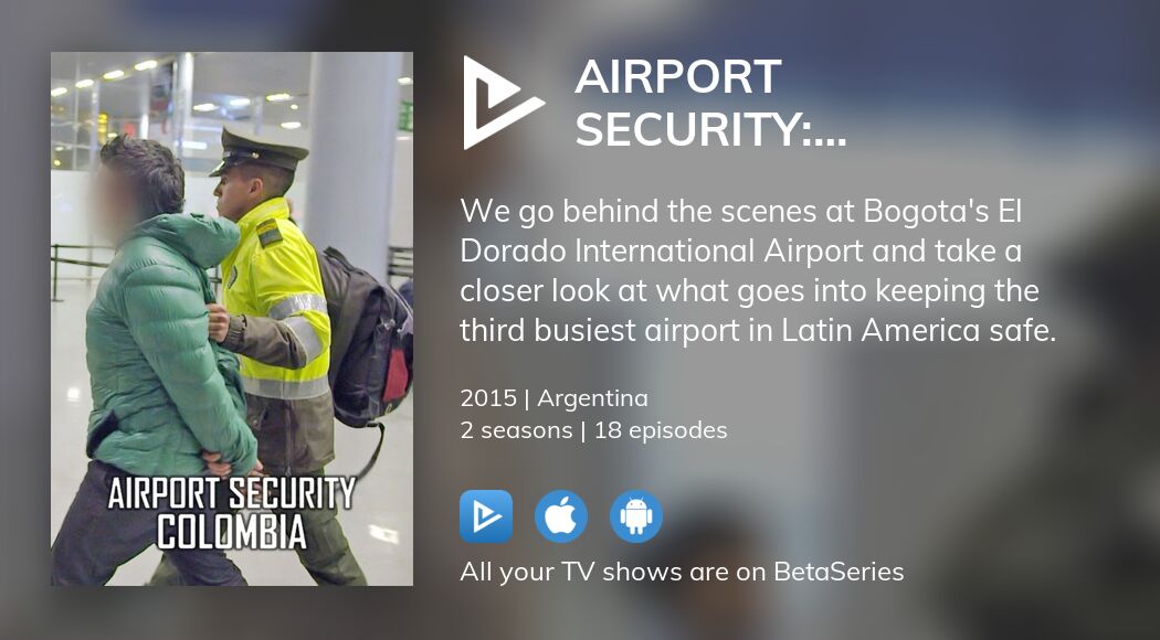 Watch Airport Security: Colombia streaming