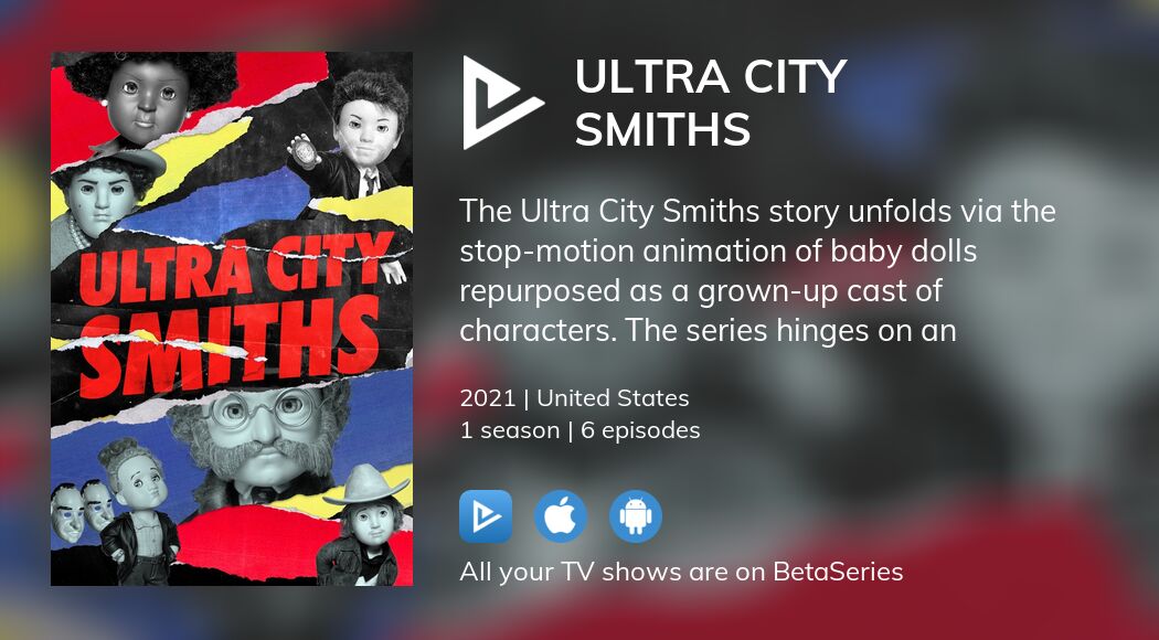 Watch Ultra City Smiths streaming