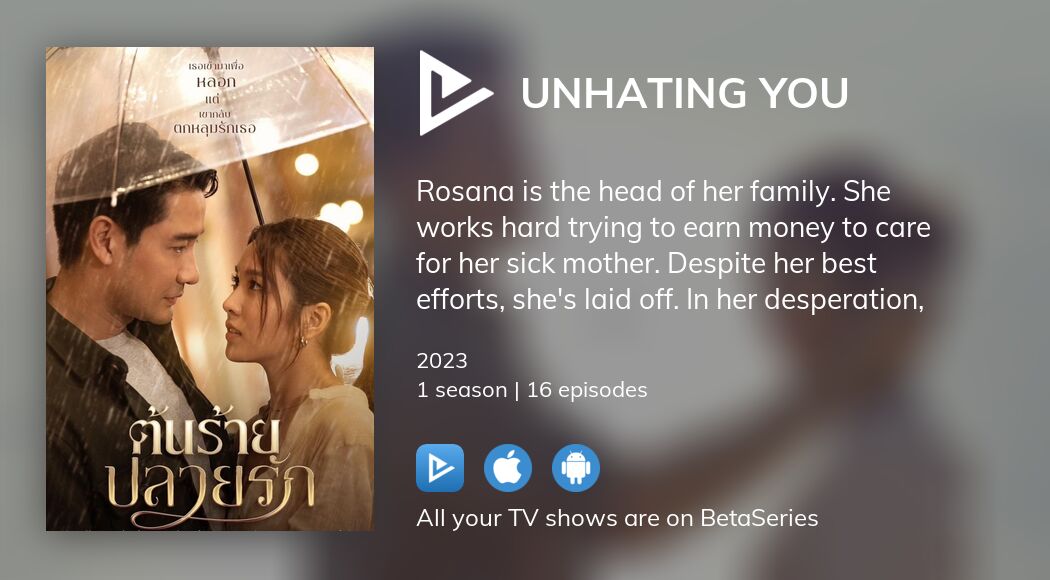 Watch Unhating You streaming