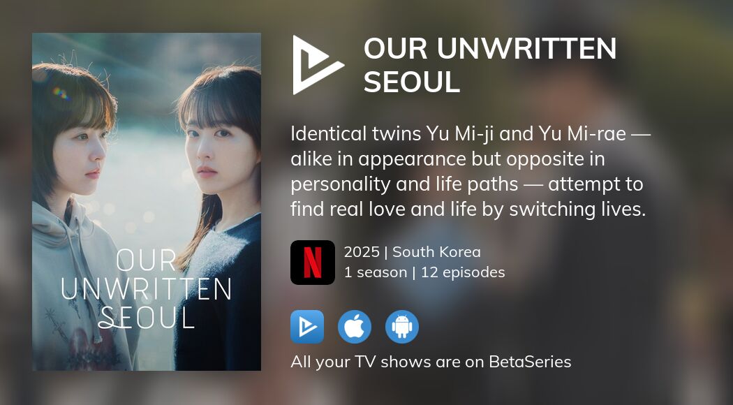 Watch Our Unwritten Seoul streaming