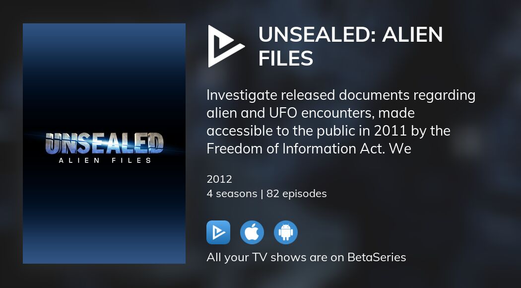 Watch Unsealed: Alien Files streaming