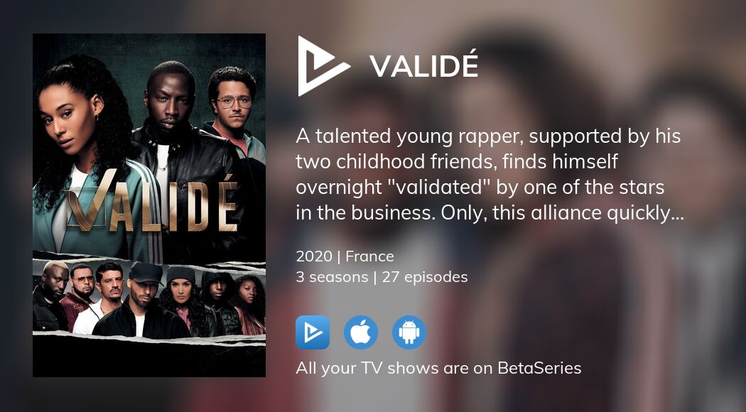 Watch Validé streaming