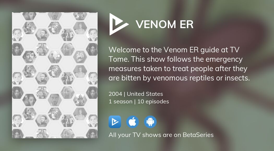Watch Venom ER streaming